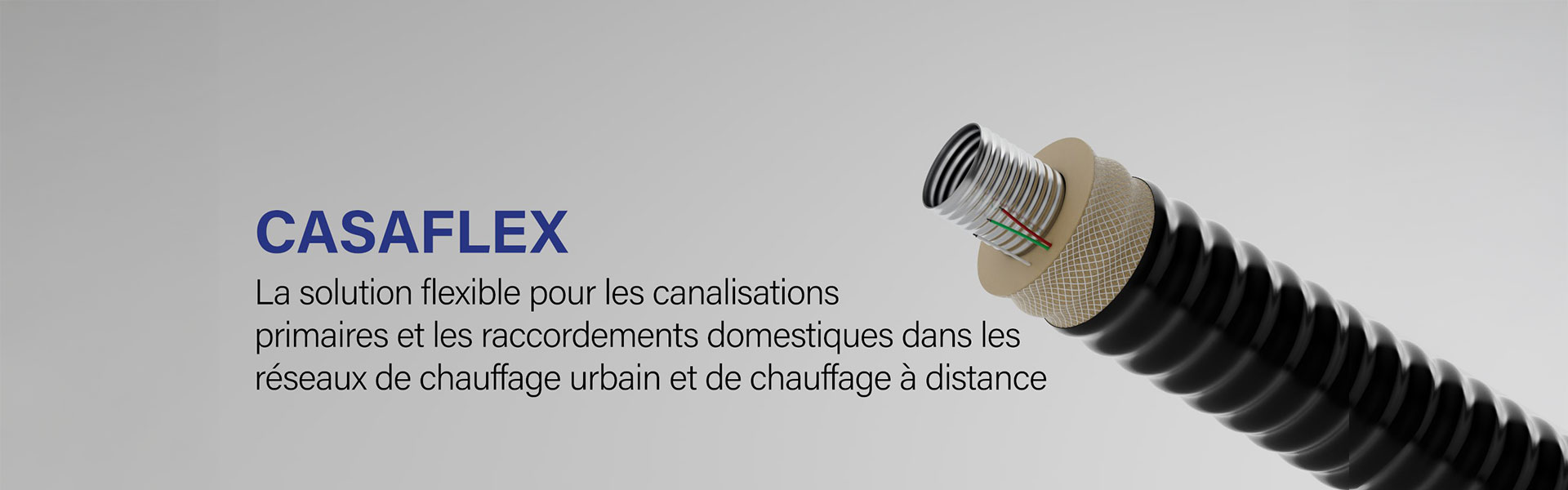 CASAFLEX Conduite de chauffage à distance pour hautes températures ...